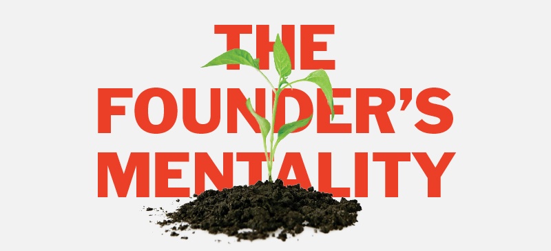The Founder’s Mentality: How to Overcome the Predictable Crises of ...